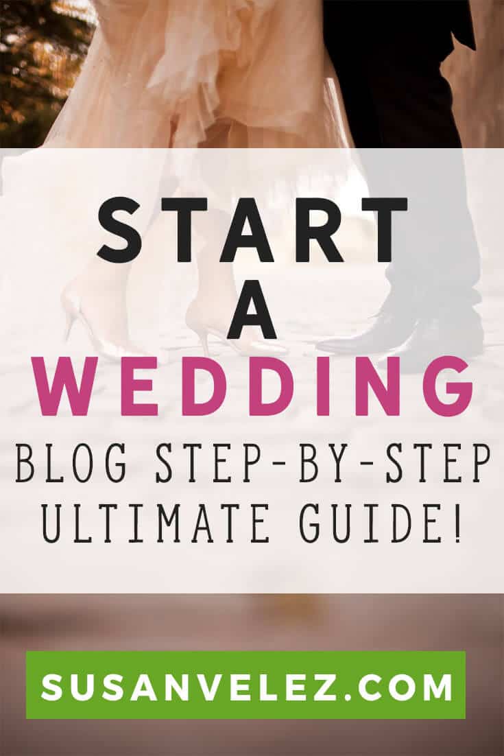 How to Start A Wedding Blog and Make Make Money With It