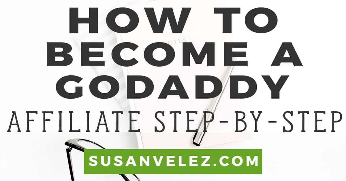 How to Become a GoDaddy Affiliate and Make Money