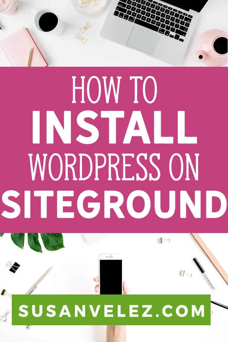 How to Install WordPress with SiteGround