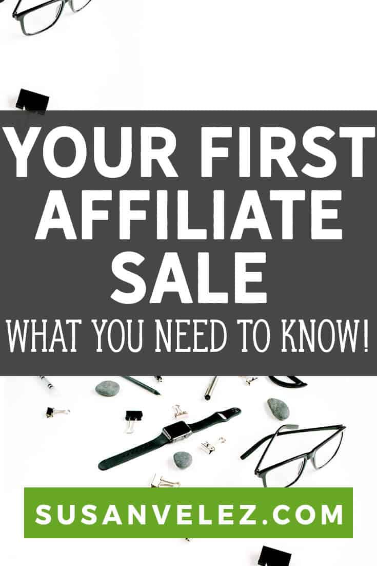 How to Make Your First Affiliate Sale Quick Easy Steps